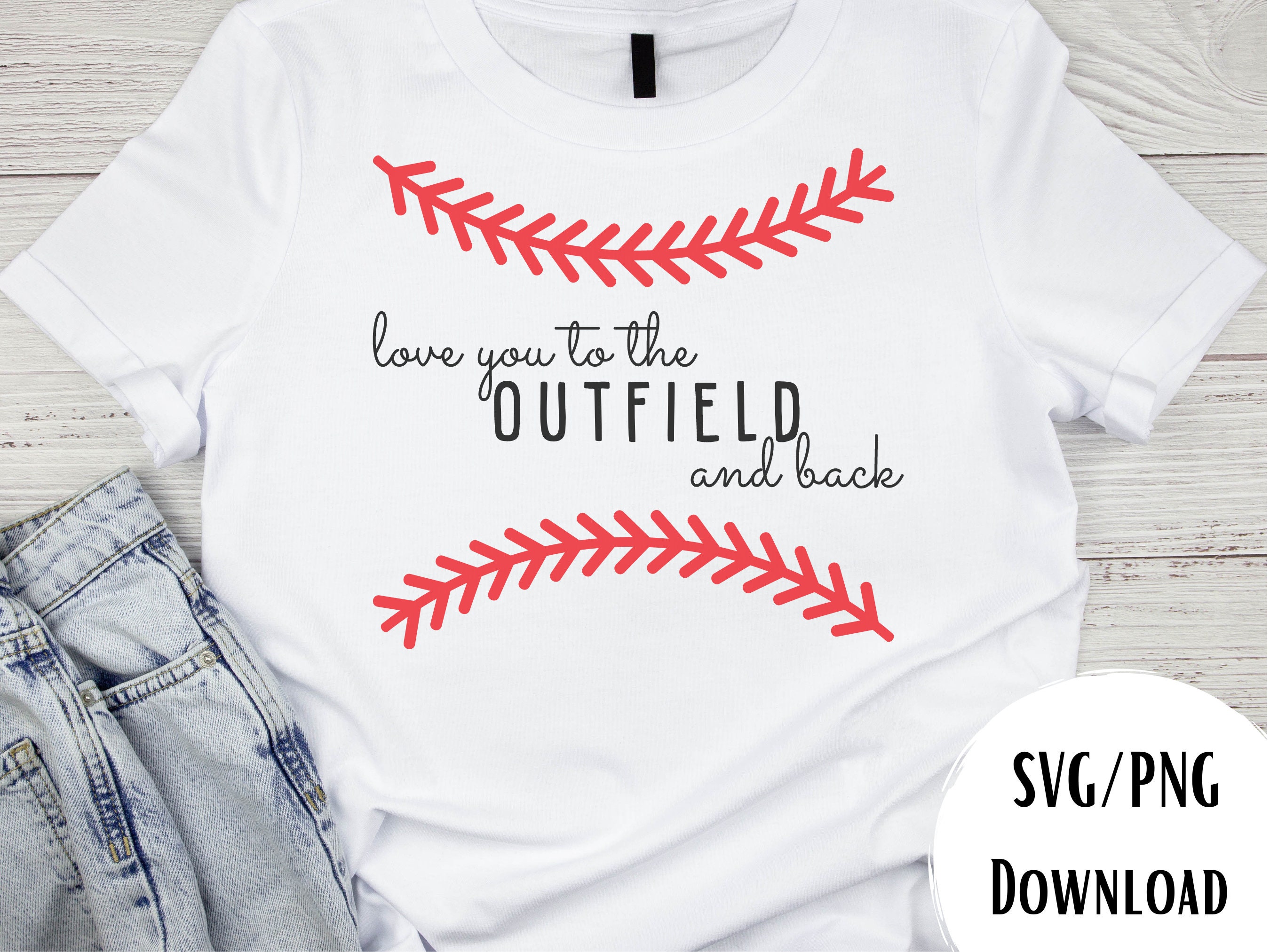 Love You to the OUTFIELD SVG/PNG Digital File Download - Etsy