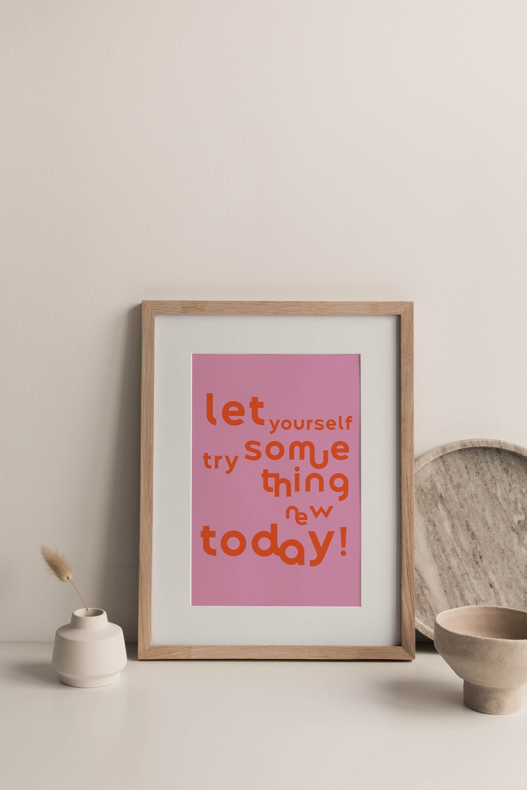 DIGITAL DOWNLOAD Let Yourself Try Something New Today Inspirational ...