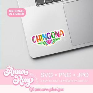 Colorful Floral Chingona SVG PNG Instant Download, Latina Designs ...