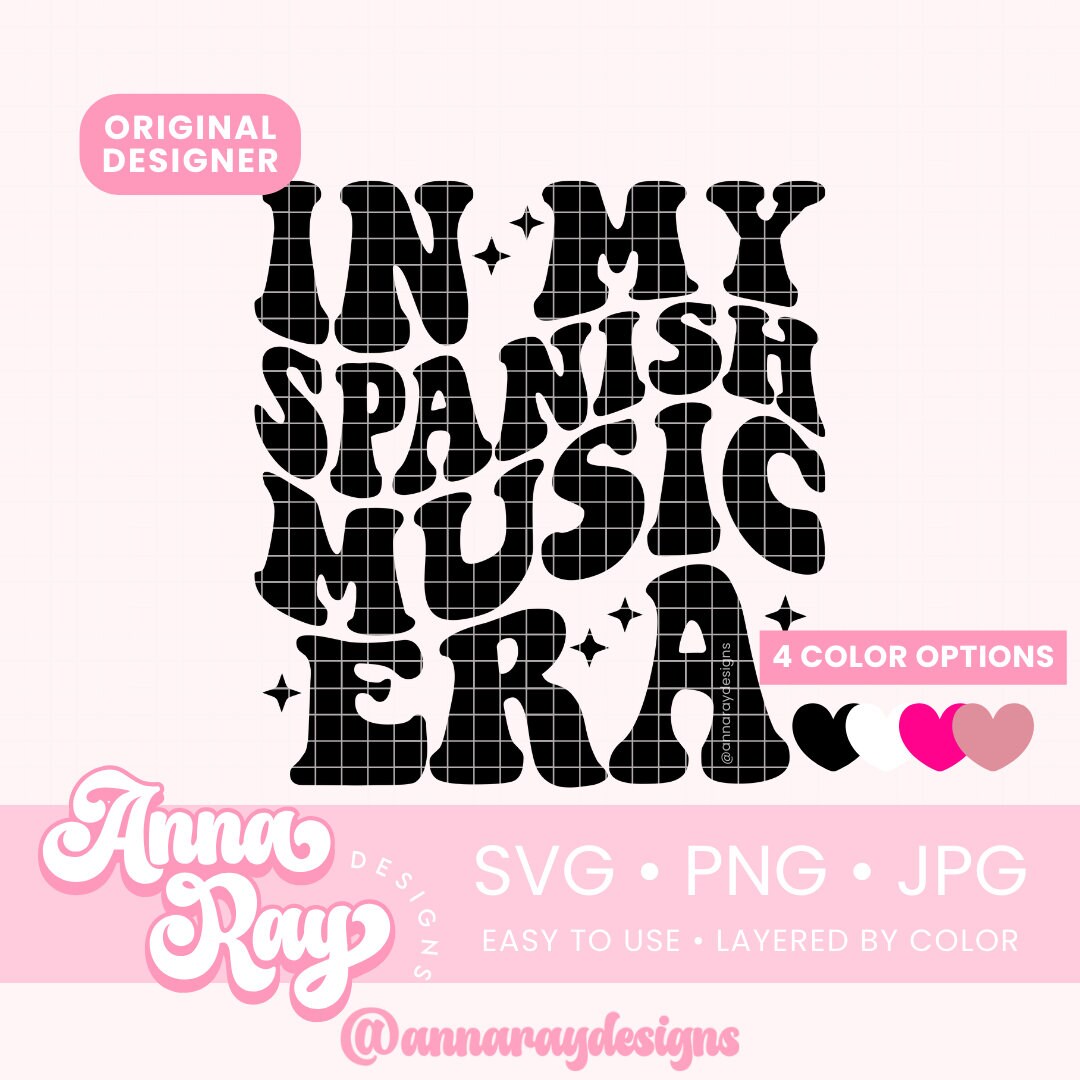 In My Spanish Music Era Svg Png Digital Download, Spanish Music Svg ...