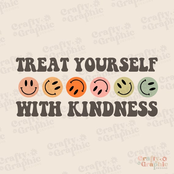 Treat Yourself With Kindness PNG Smiley Faces 70's - Etsy