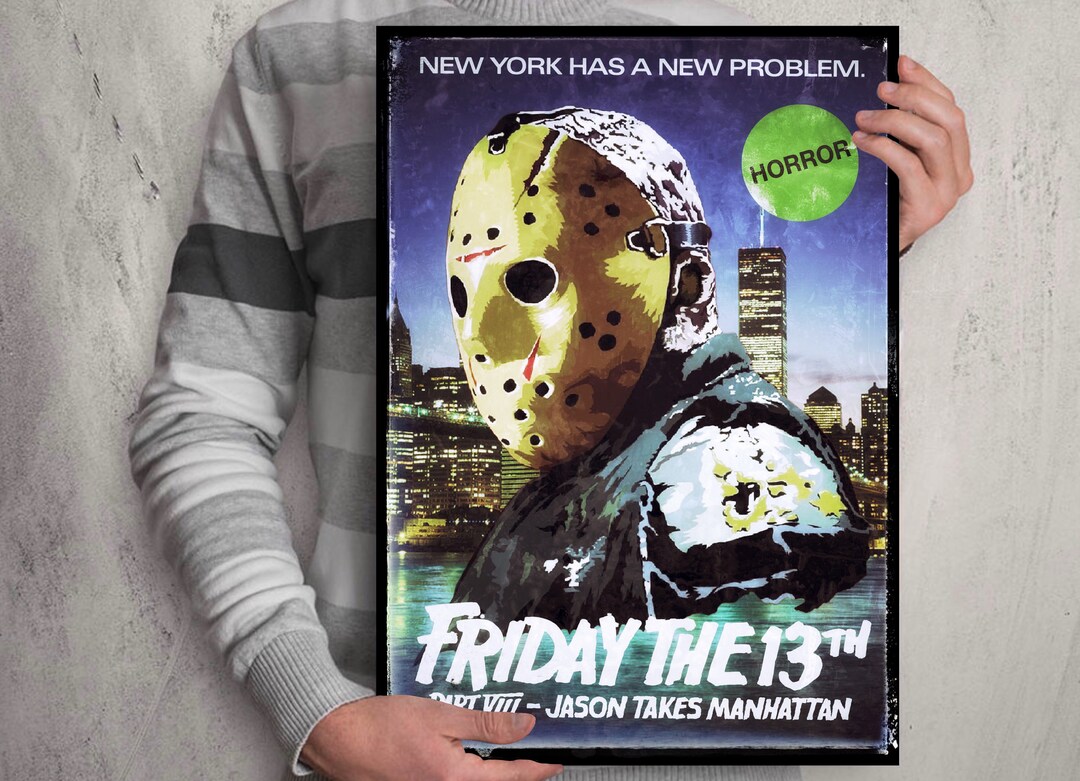 Jason Voorhees friday the 13th Part 8 Poster Jason Takes Manhattan - Etsy