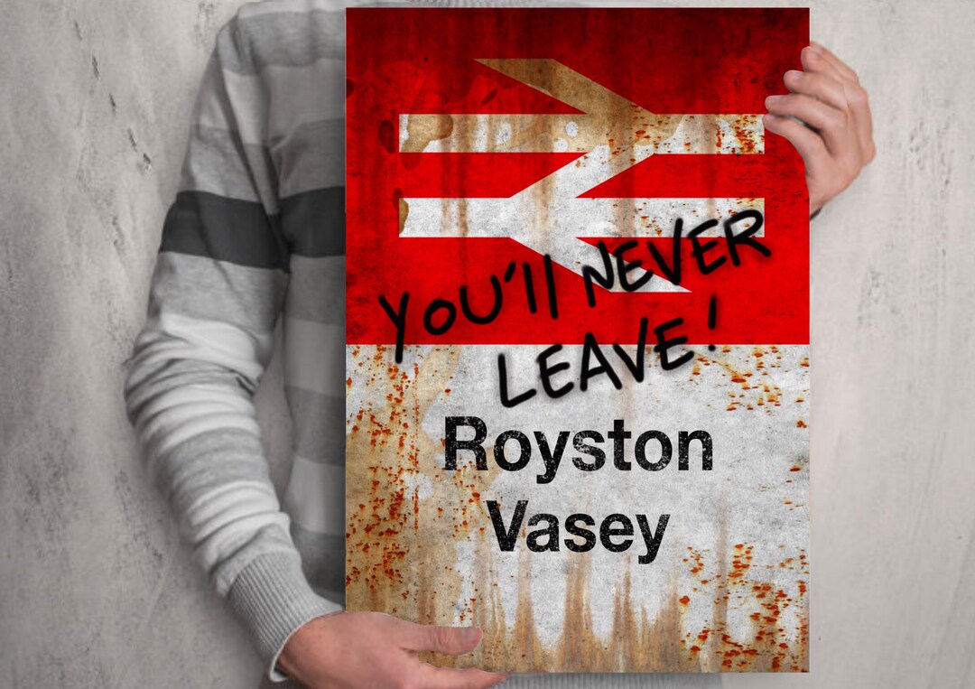 Royston Vasey Train Station Sign Poster Print. League of Gentlemen ...