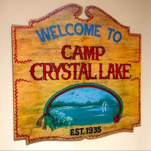 Large Camp Crystal Lake Sign. Direct Copy of the Screen Used Sign From ...