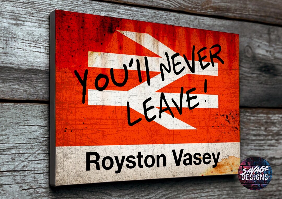The League of Gentlemen Royston Vasey Railway Sign Stretched Canvas ...
