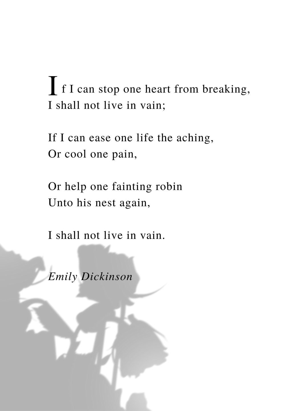 If I Can Stop One Heart From Breaking by Emily Dickinson | Digital ...