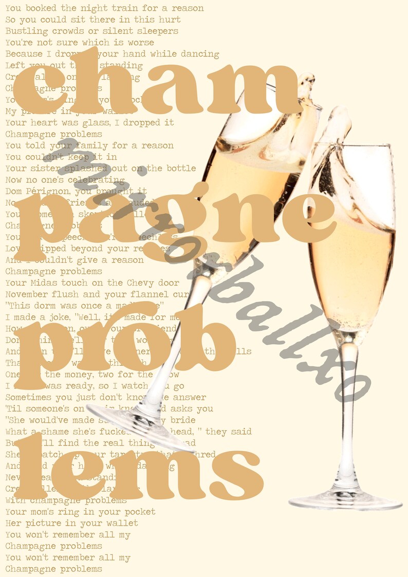 Champagne Problems Poster Lyrics Swiftie Taylor Aesthetic Wall Prints ...