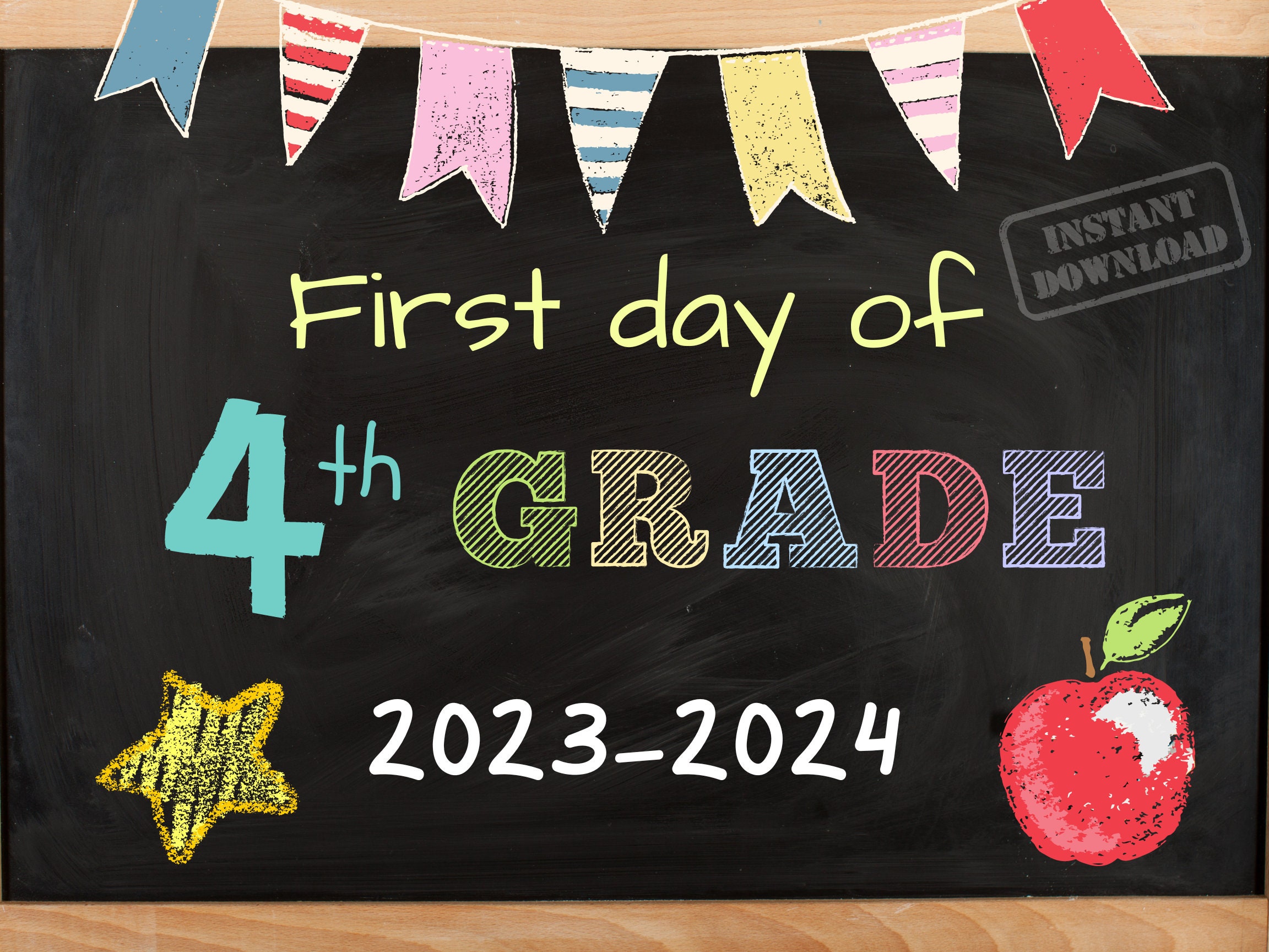 First Day of School Sign! Printable Sign 4th Grade, First Day of School ...