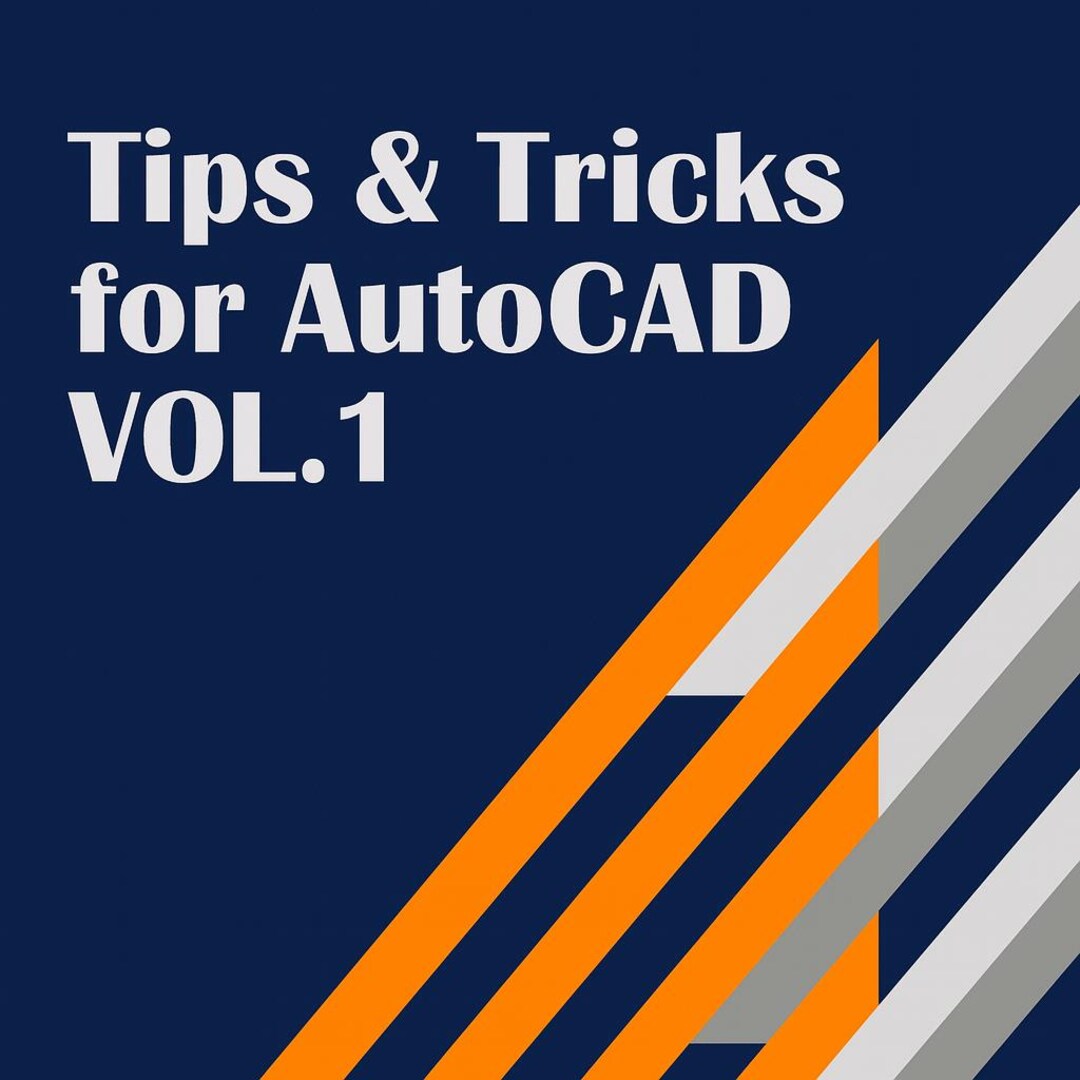 Autocad Shortcut Guidebook: CAD Tips & Tricks for Designers (digital ...