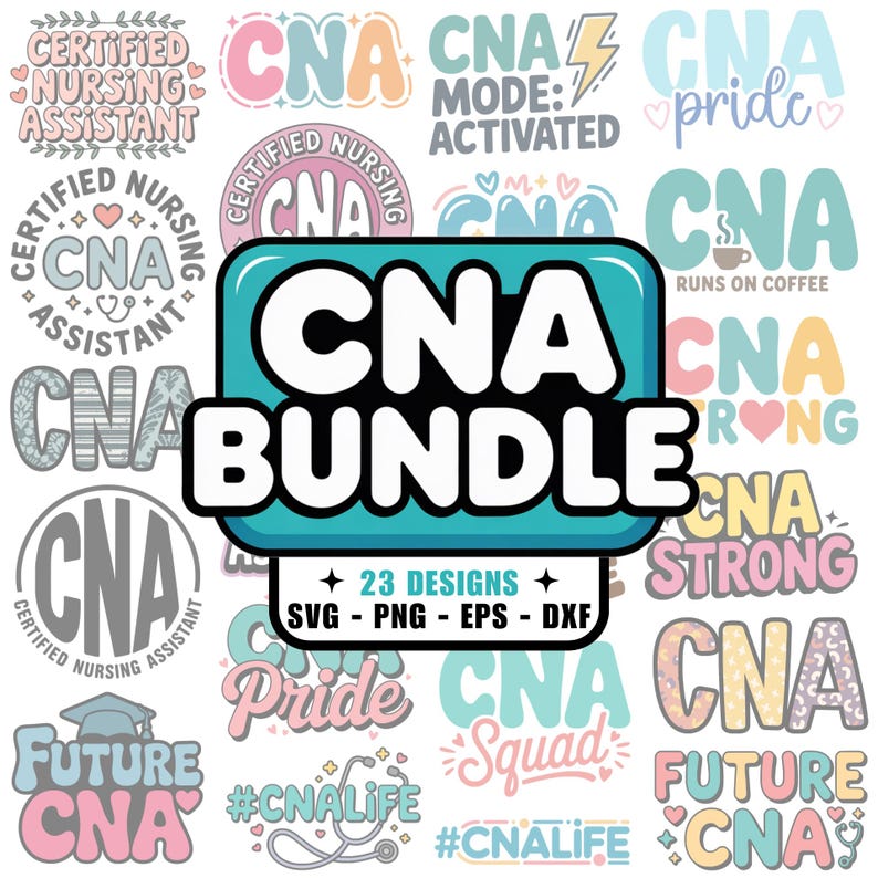 CNA 23 SVG PNG Bundle, Dxf Eps Files, Certified Nursing Assistant, Cna ...
