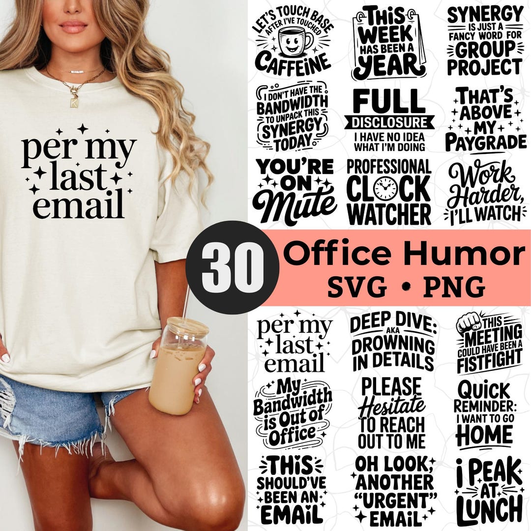 Funny Office Quotes SVG PNG Bundle: Sarcastic Work Humor Designs ...