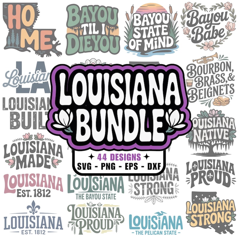 44 Louisiana SVG Bundle, PNG, Dxf Eps Digital Files, the Bayou State ...