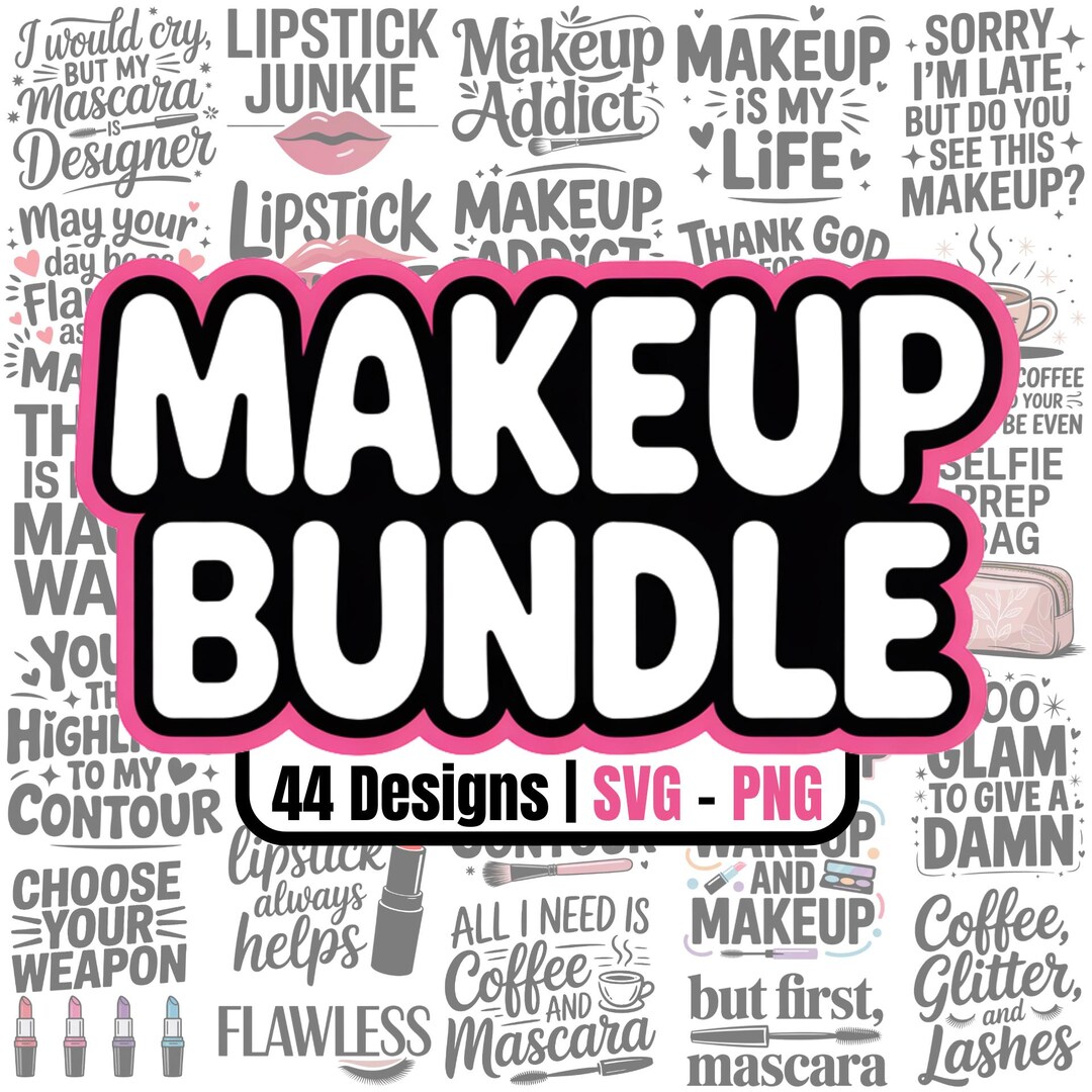 Makeup SVG PNG Bundle: 44 Beauty Designs (digital Download - Etsy