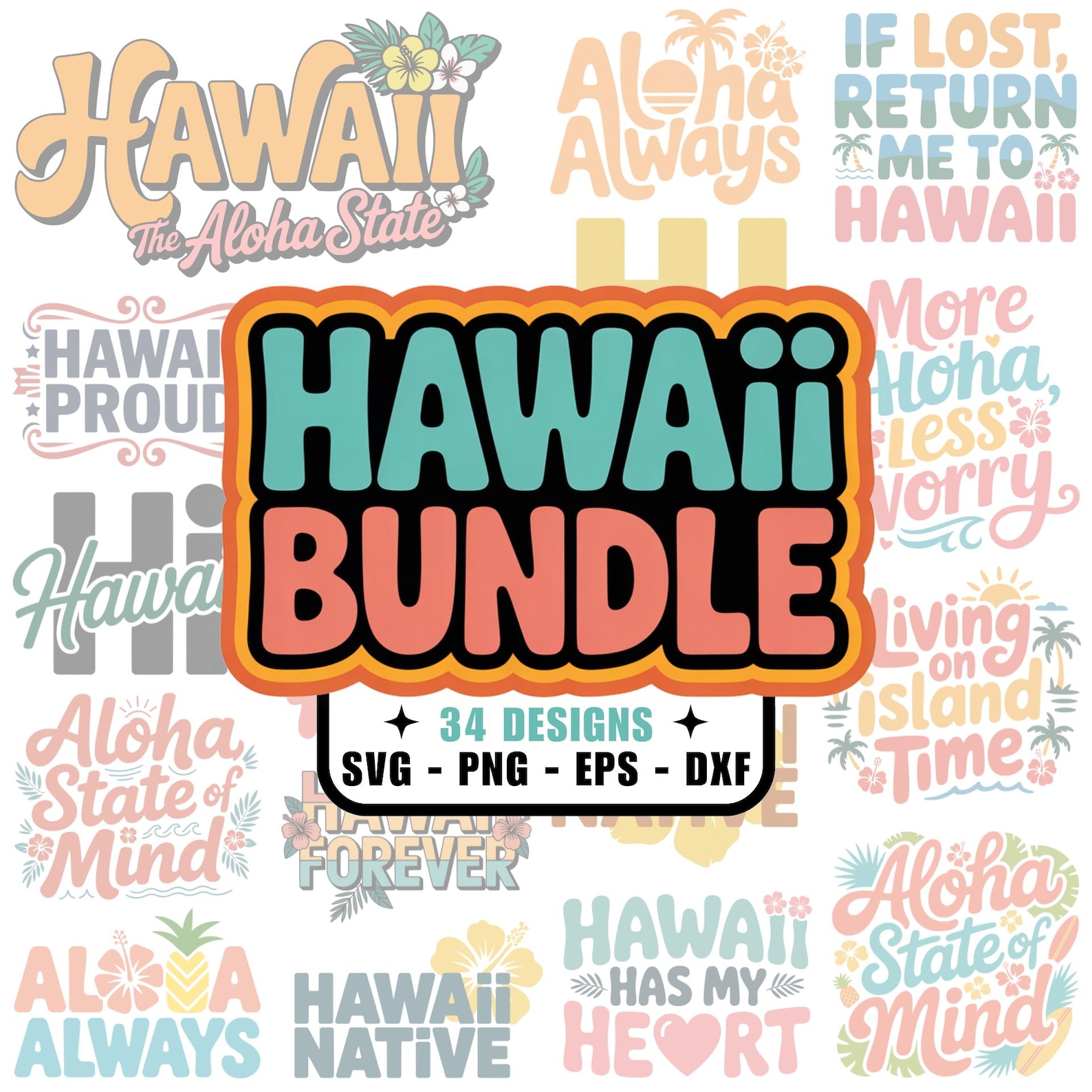 34 Hawaii SVG PNG Image Bundle, Dxf Eps Files, the Aloha State ...