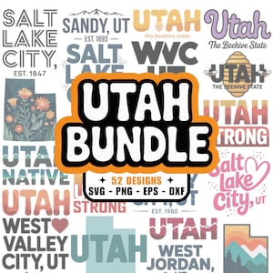 Utah SVG PNG Bundle: 52 Designs for Cricut, Silhouette (digital ...