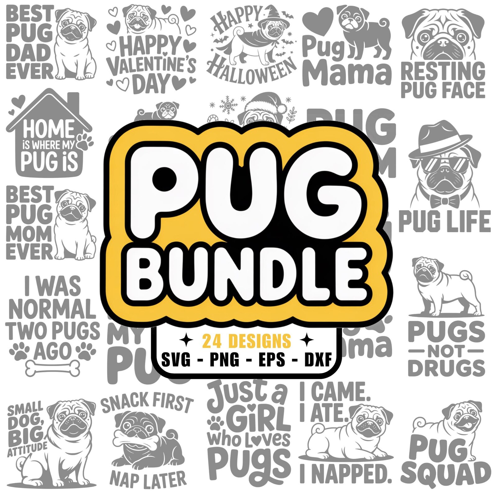 23 Pug SVG PNG Image Bundle, Dxf Eps Files, Crafting Files, Dog Lover ...