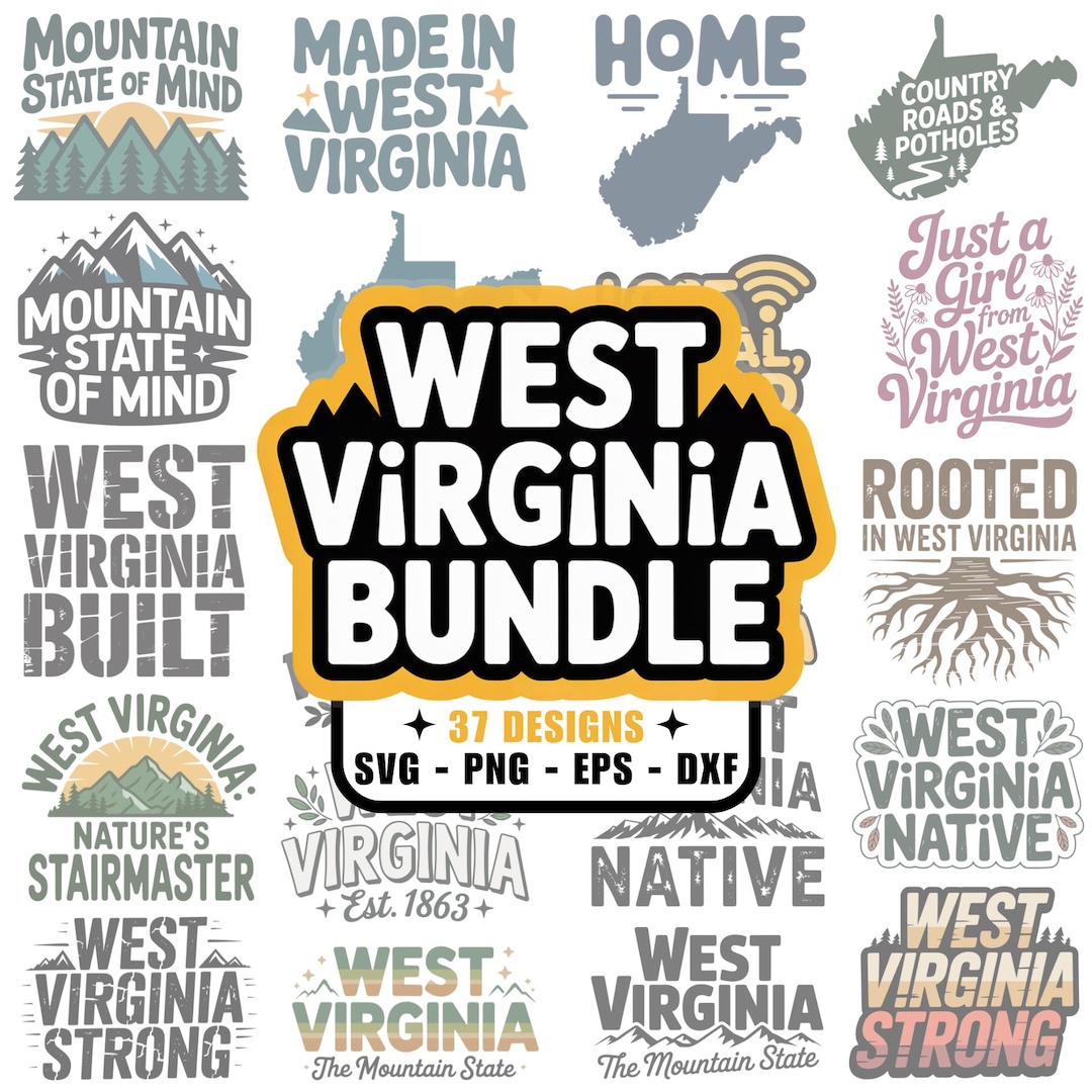 37 West Virginia SVG Designs, PNG Dxf Eps, the Mountain State ...