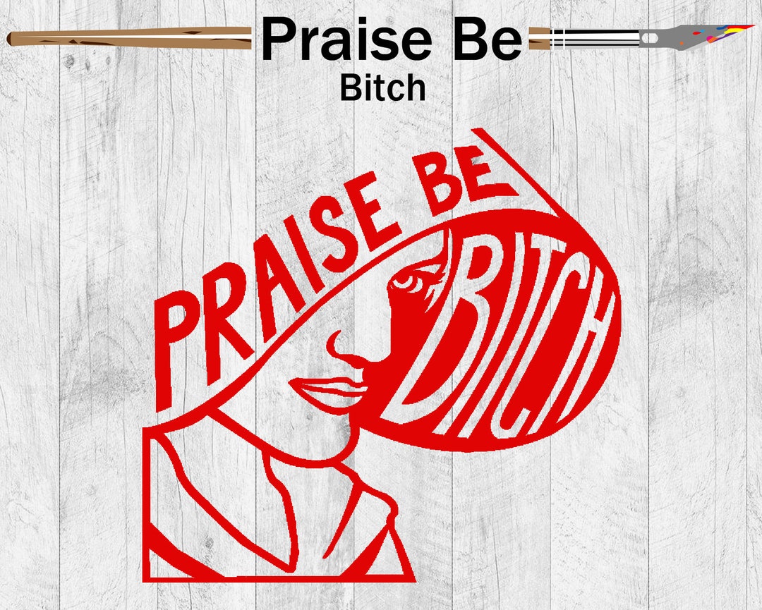 Praise Be the Handmaids Tale June Sticker Vinyl Decal - Etsy