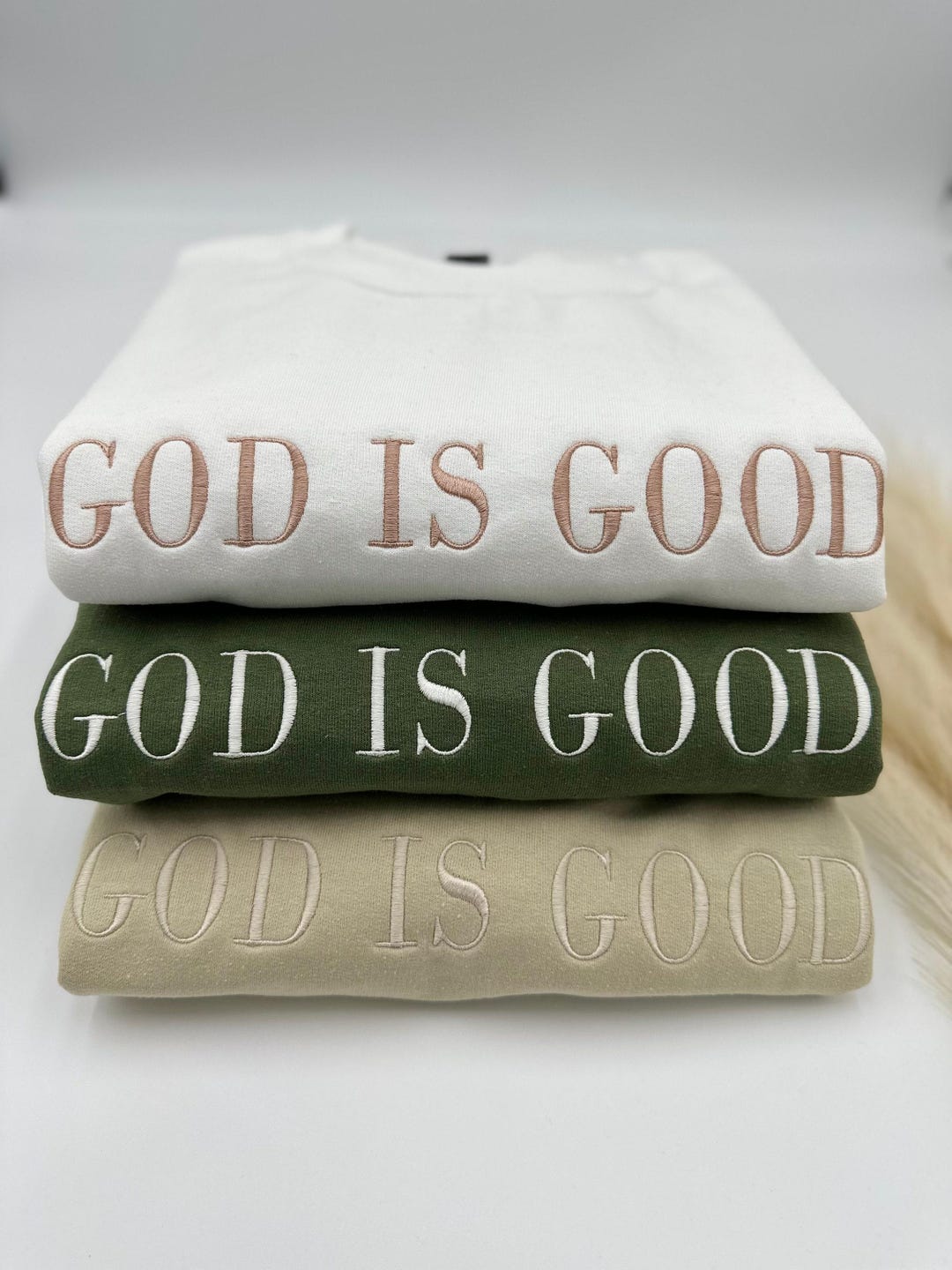 Embroidered 'god is Good' Sweatshirt: Christian Apparel - Etsy