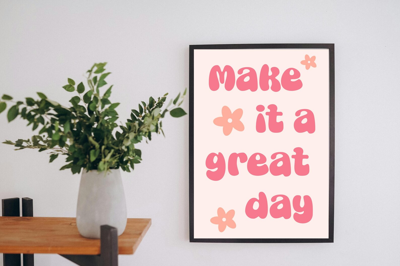 Make It a Great Day Printable Wall Art - Cute Typography Print With ...