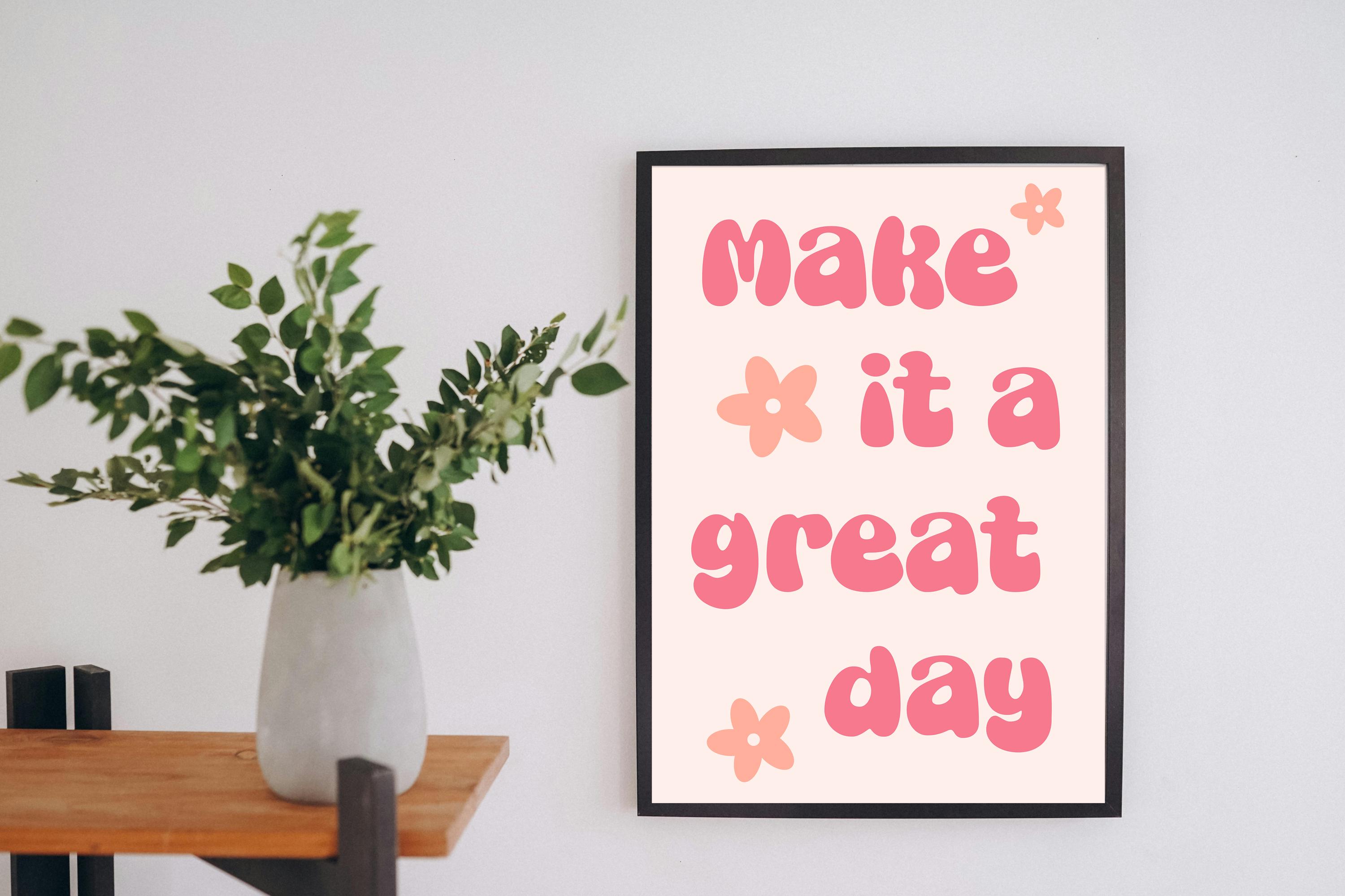 Make It a Great Day Printable Wall Art - Cute Typography Print With ...