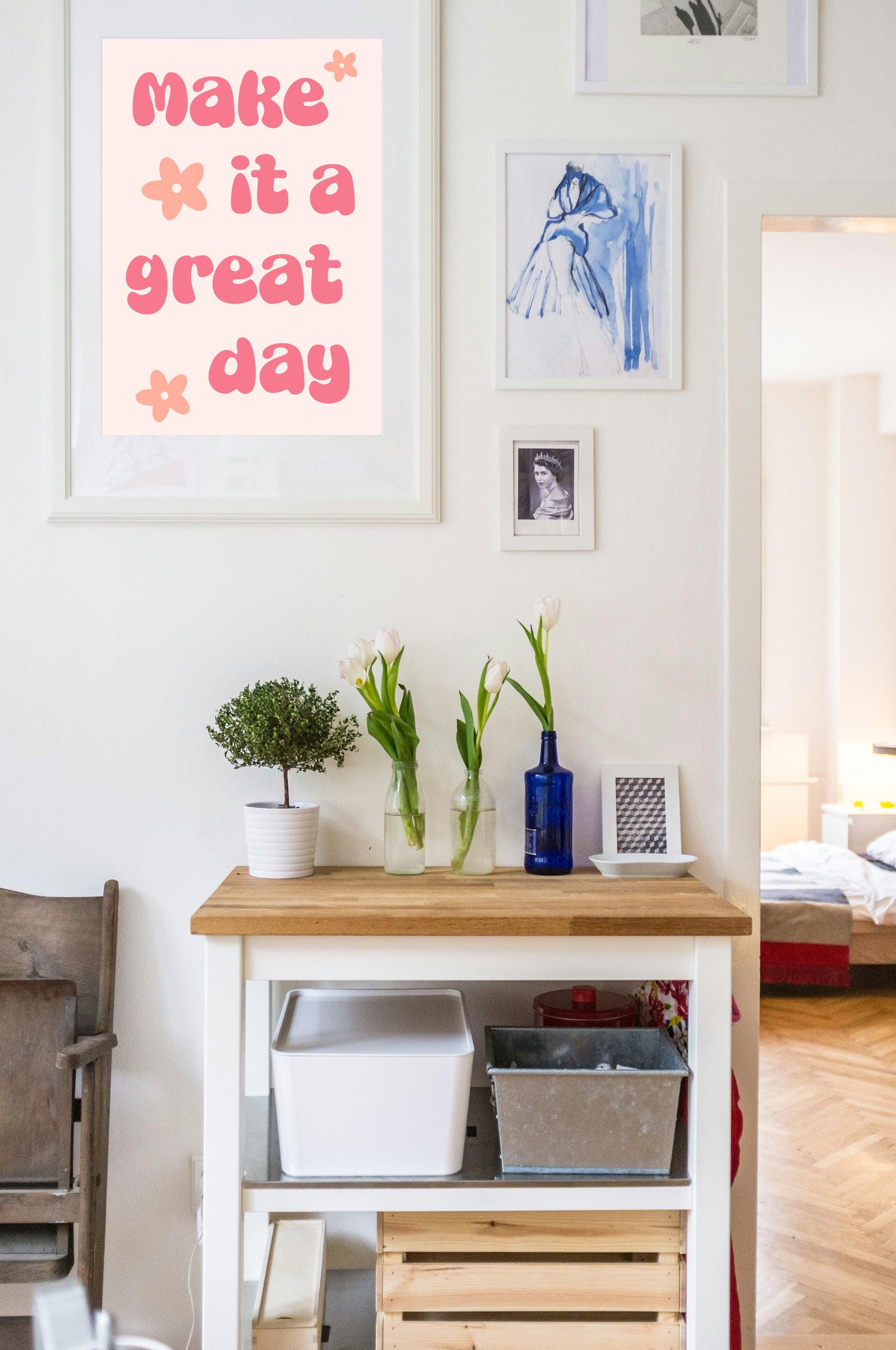 Make It a Great Day Printable Wall Art - Cute Typography Print With ...