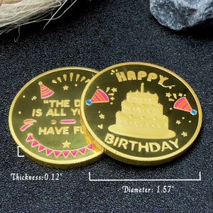 Happy Birthday Coin - the Day is All Yours - Birthday Gifts ...