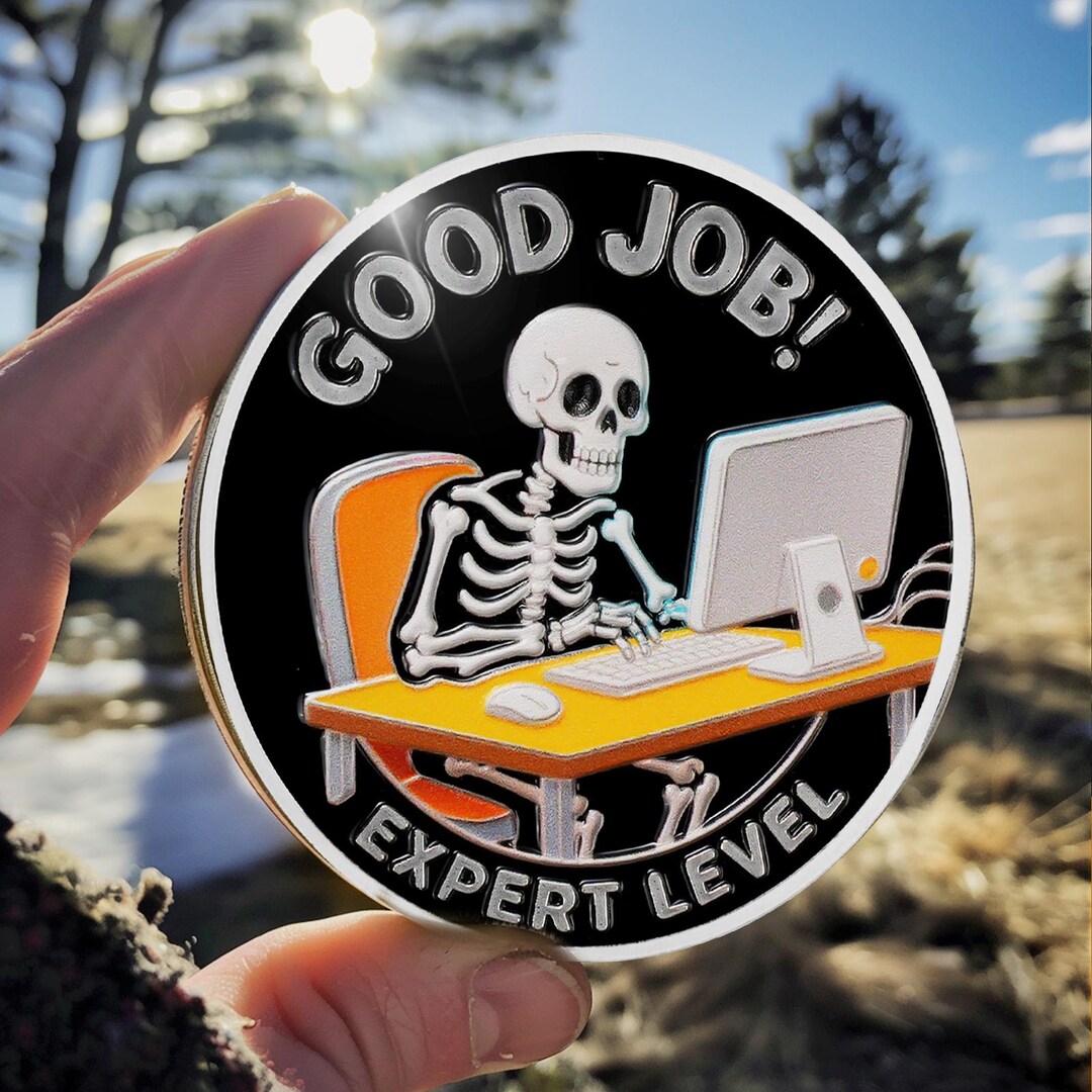 The Burnout Badge Coin Expert Level GOOD JOB Coin Skull Reminder Pocket ...