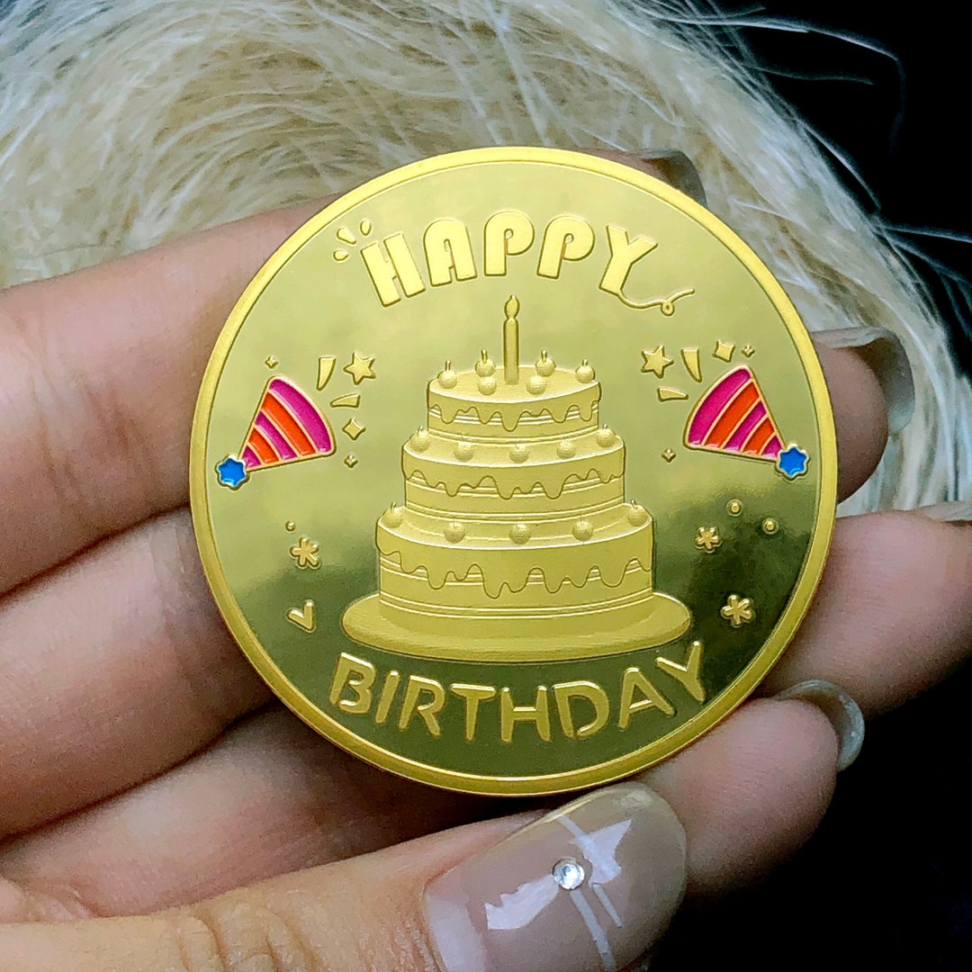 Happy Birthday Coin - the Day is All Yours - Birthday Gifts ...