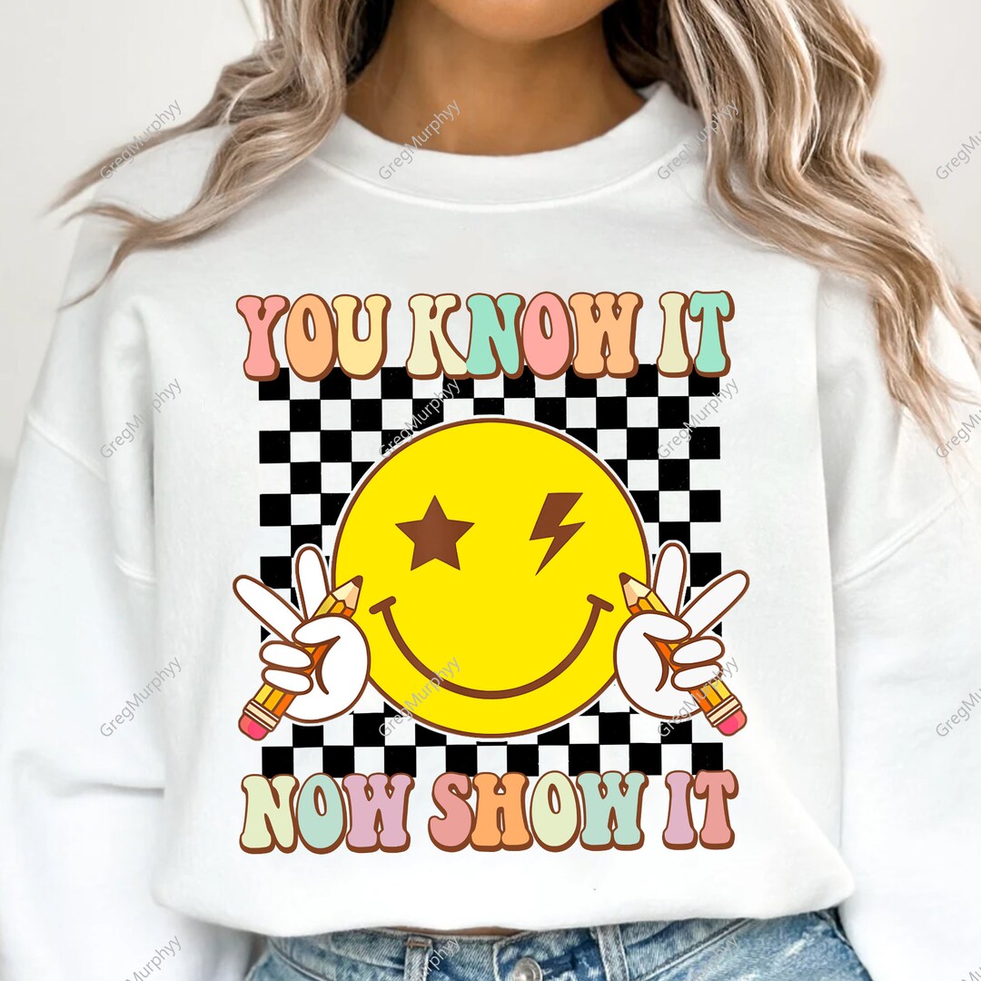 You Know It Now Show It PNG, It's Star Day Don't Stress Do Your Best ...