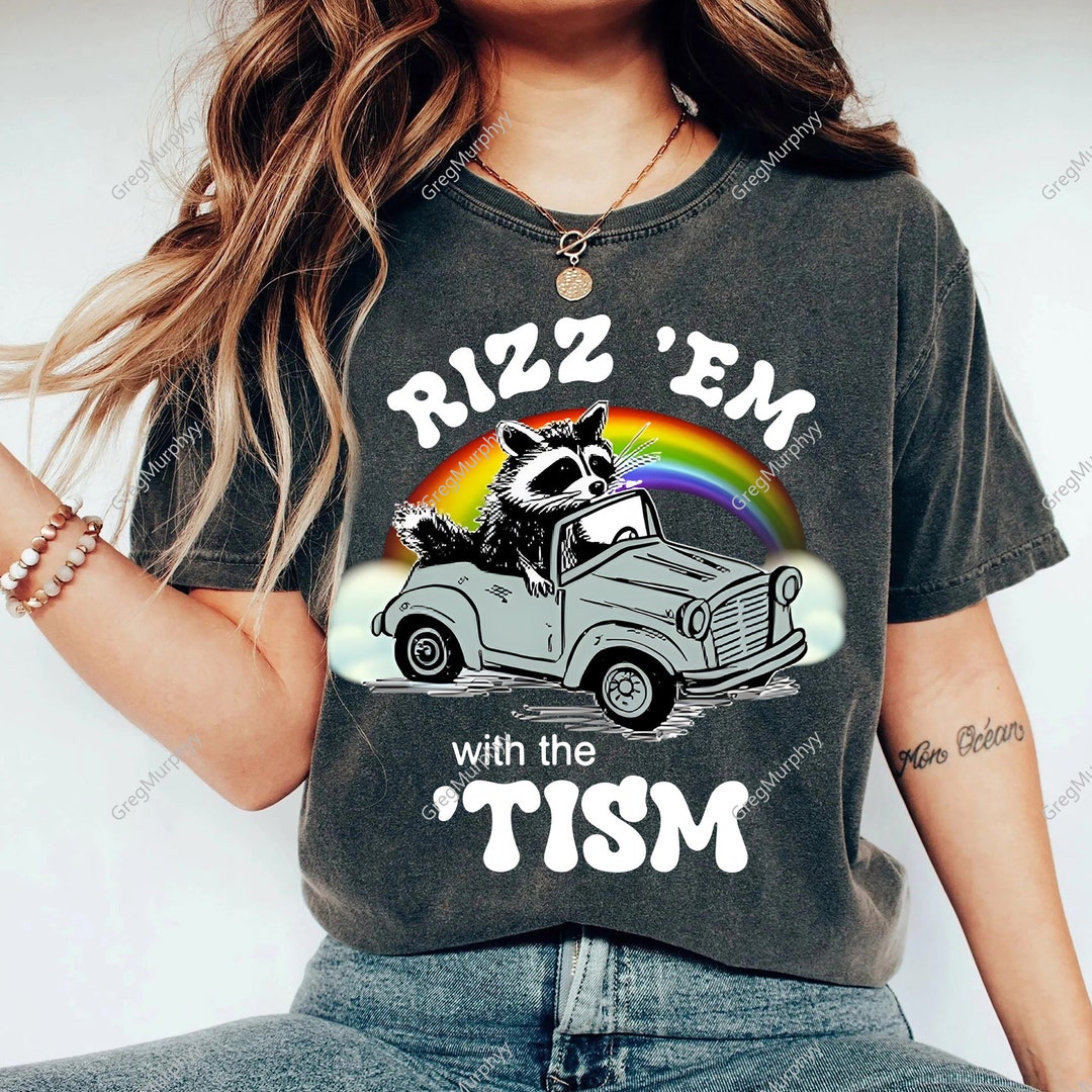 Rizz Em With the Tism Funny PNG, Autism Awareness, Raccoon Meme Png ...