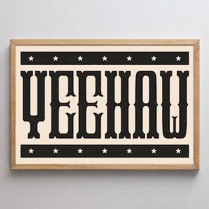 Yeehaw Typography Art Print, Western Wall Art, Cowboy Cowgirl Decor ...