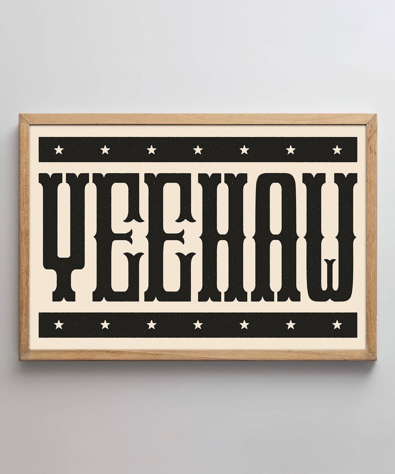 Yeehaw Typography Art Print, Western Wall Art, Cowboy Cowgirl Decor ...
