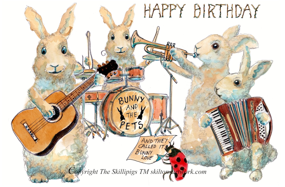 HAPPY BIRTHDAY Rabbit Band or Musical Group Bunny Love and the Pets ...