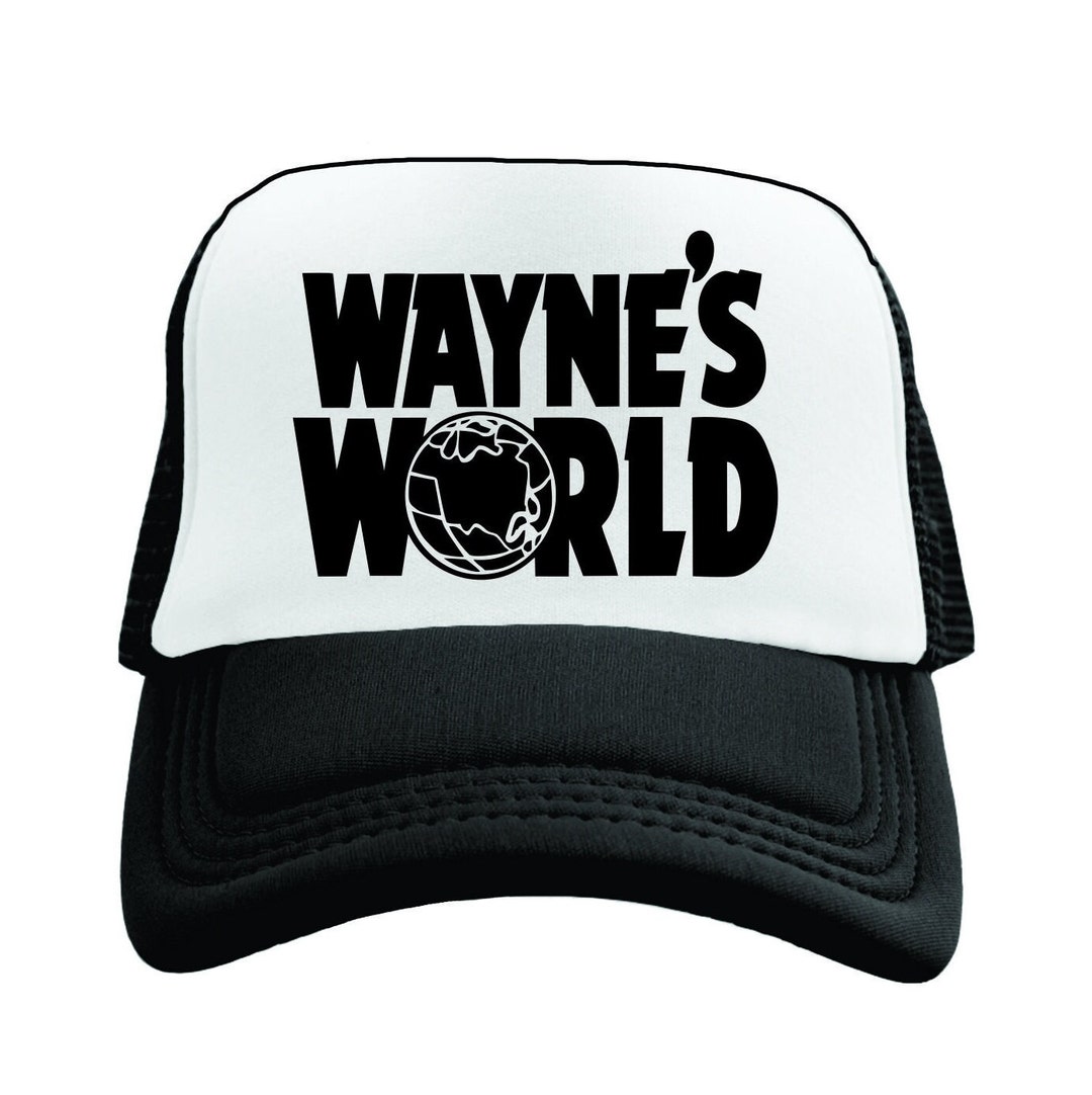 Waynes World Pack: Waynes World Trucker Hat, Waynes World Tshirt or ...