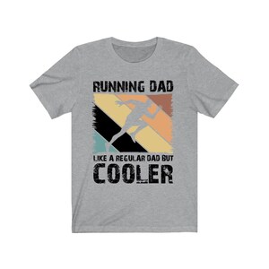Running Dad Shirt, Like a Regular Dad but Cooler, Runner Tee, Sportsmen ...