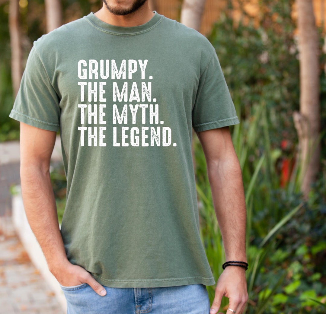 Comfort Colors Grumpy the Man the Myth the Legend Shirt, Father's Day ...