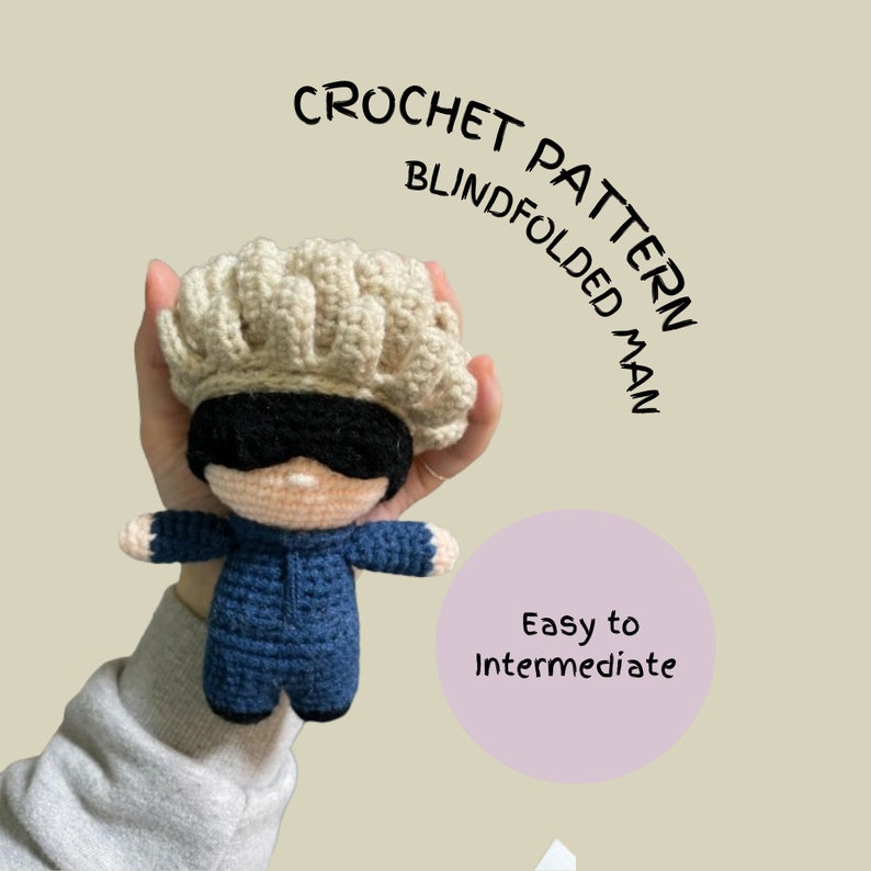 Jujutsu Kaizen Satoru Gojo Blindfolded Man Crochet Pattern, Sorcerer ...