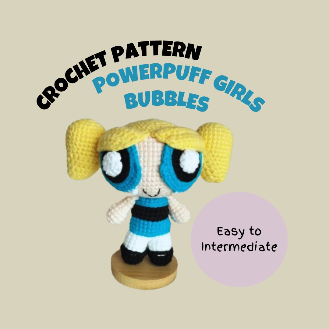 Powerpuff Girl Bubbles Inspired Crochet Pattern Superpower Girls ...