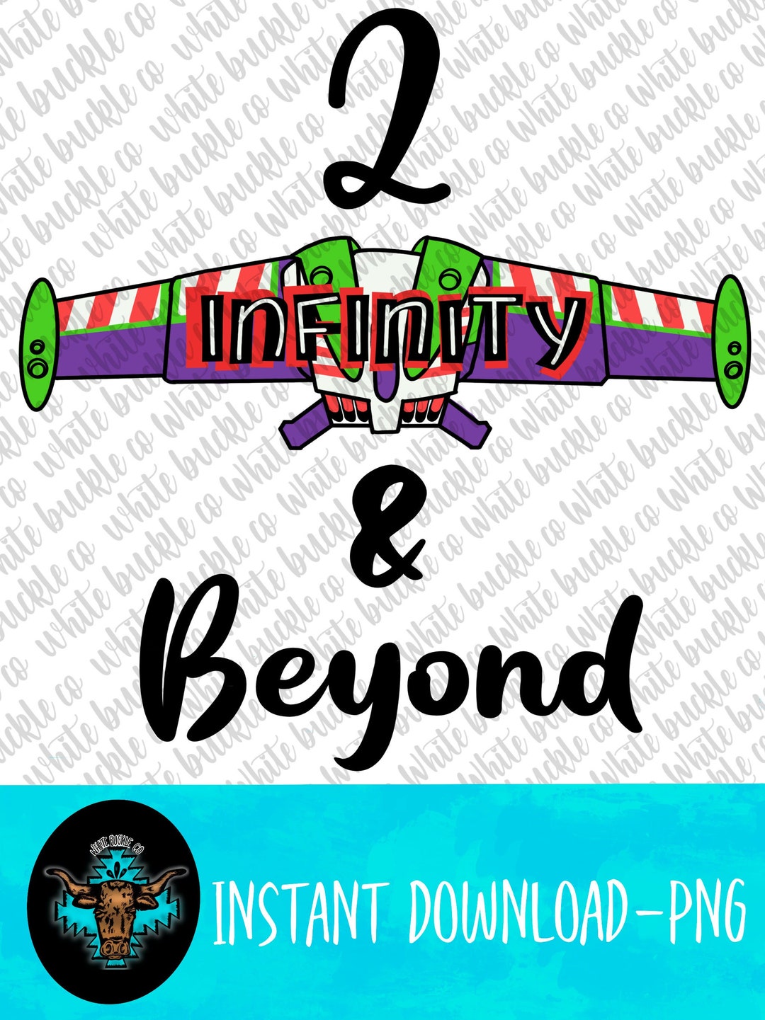 Two Infinity and Beyond Svg, 2 Infinity & Beyond SVG, Toy Story ...