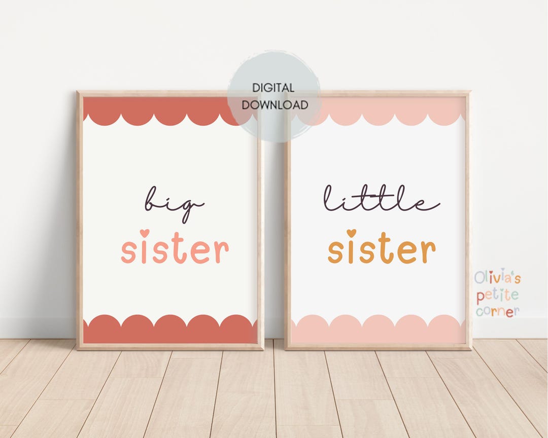 Big Sister Little Sister Set of 2 Printable Sisters Printable Wall Art ...