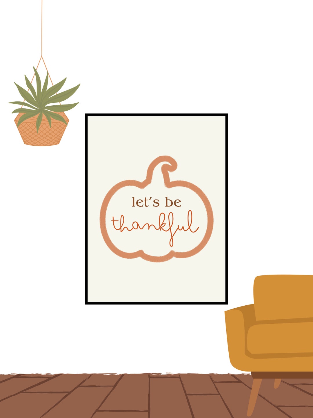 Let's Be Thankful Poster to Print, Autumn Decor, Fall Decor, Digital ...