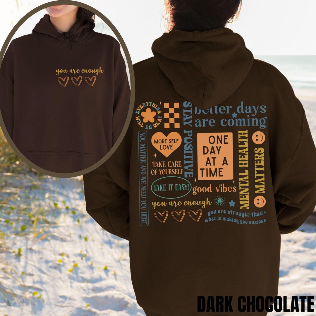 Kindness Hoodie, Mental Health Matters Sweatshirt, Positive Vibes ...