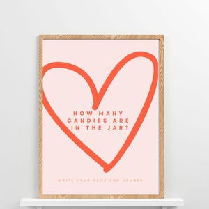 Editable Guess How Many Candies Sign, Hearts Candy Theme Birthday ...