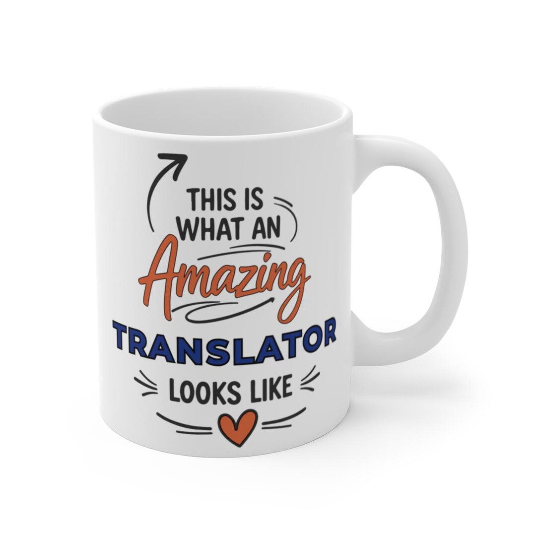 Translator Mug | Amazing Translator Gift | Coffee Cup Translator ...