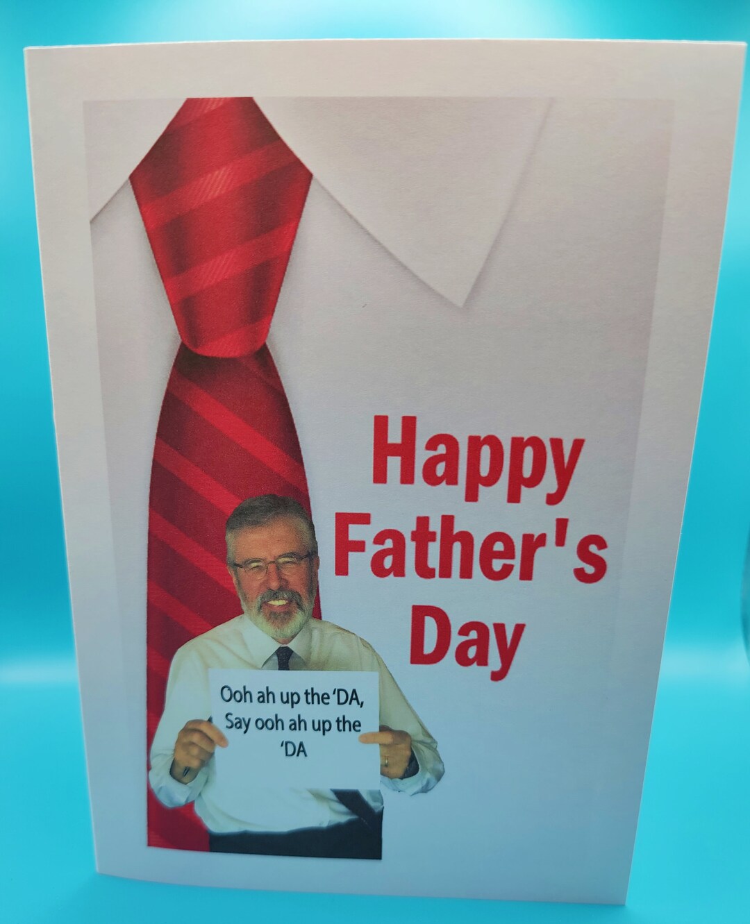 Funny Gerry Adams Father's Day Greeting Card Ooh Ah up the 'DA, Say Ooh ...