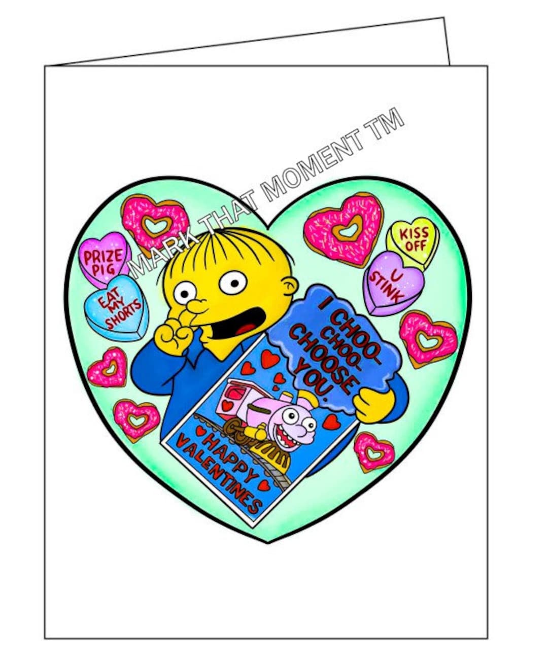 Ralph Wiggum I CHOO-CHOO CHOOSE You. Happy Valentines - Etsy