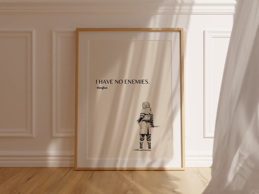 I Have No Enemies, Thorfinn Vinland Saga, Printable Wall Art, Anime ...