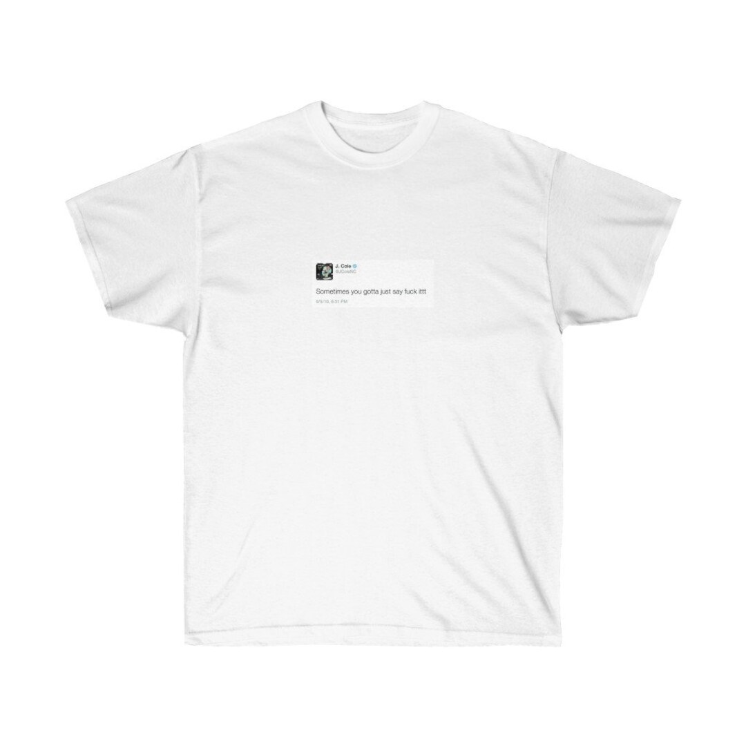 Unisex T-shirt With Iconic J.cole Twitter Tweet on It - Etsy