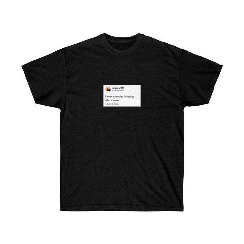 Unisex T-shirt With Iconic Kanye West Twitter Tweet - Etsy